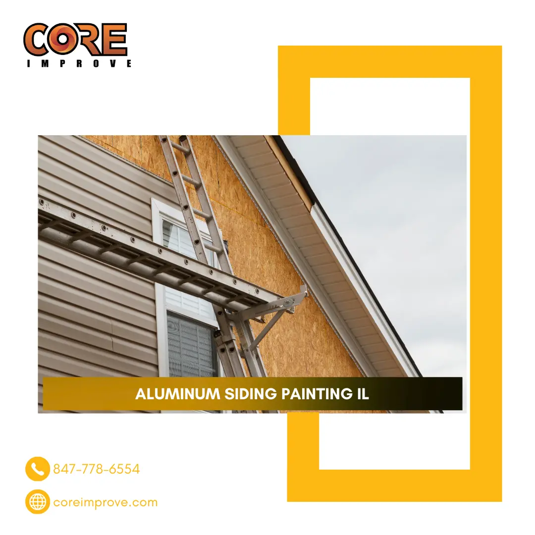 Shine with Aluminum Siding Painting IL | Core Improve
